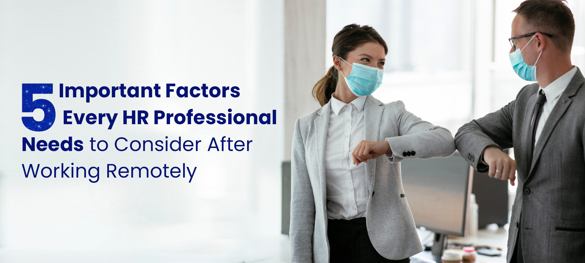 5 Important Things Every HR Professional Needs to Consider After ...